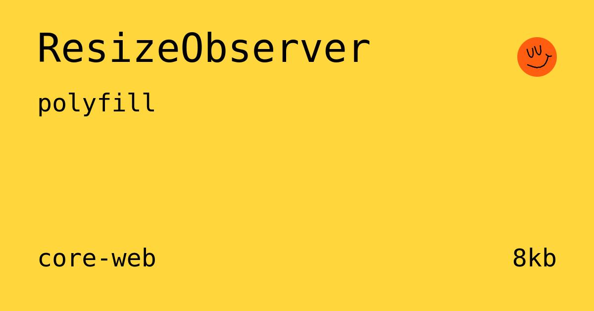 ResizeObserver | core-web